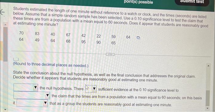 Solved Students estimated the length of one minute without | Chegg.com