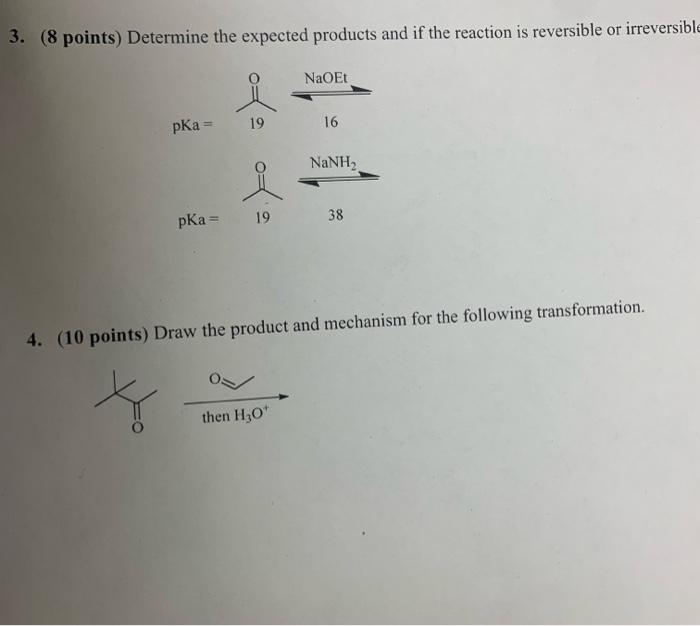 Solved 3. (8 points) Determine the expected products and if | Chegg.com