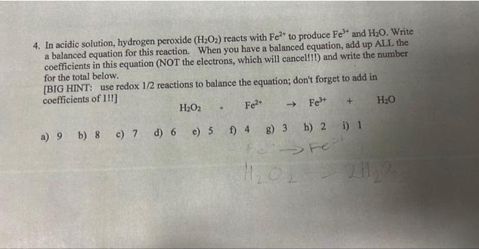Solved 4. In acidic solution, hydrogen peroxide (H2O2) | Chegg.com