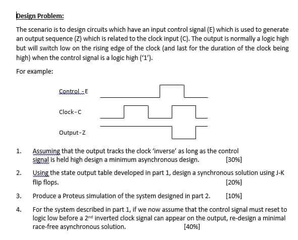 Solved Design Prablem: The scenario is to design circuits | Chegg.com