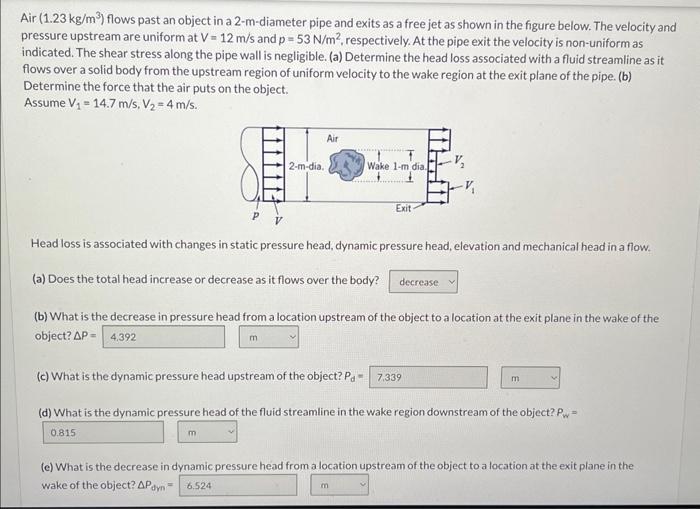 Solved Air (1.23 kg/m3) flows past an object in a | Chegg.com