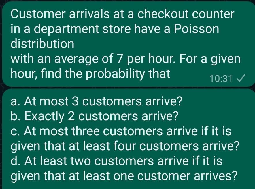 Solved Customer arrivals at a checkout counter in a | Chegg.com