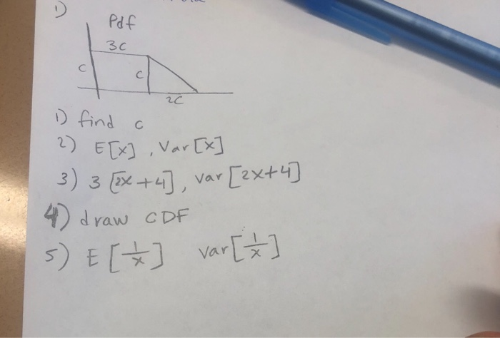 Solved Pdf 13c 1) find a 2) E[x] , Var[x 3) 3 (2X +4], var | Chegg.com
