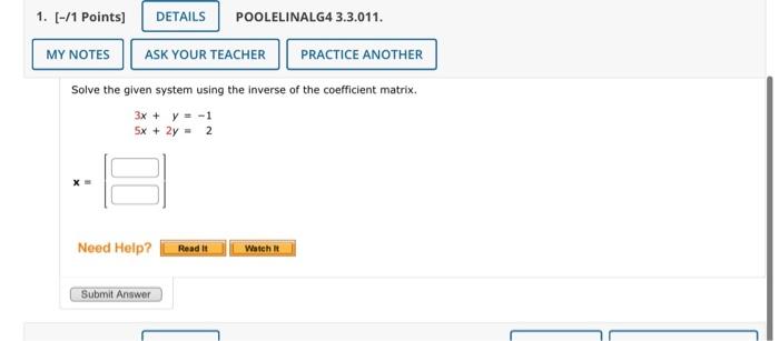 Solved Solve the given system using the inverse of the | Chegg.com