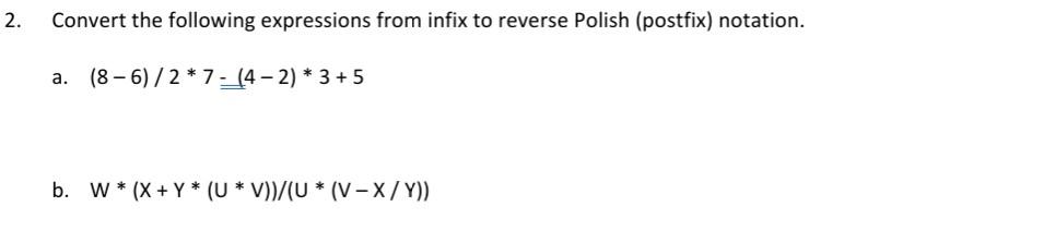 solved-2-convert-the-following-expressions-from-infix-to-chegg