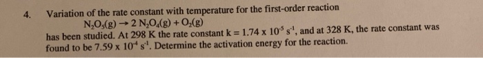 Solved 4. Variation of the rate constant with temperature | Chegg.com