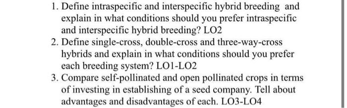 Solved 1. Define intraspecific and interspecific hybrid | Chegg.com