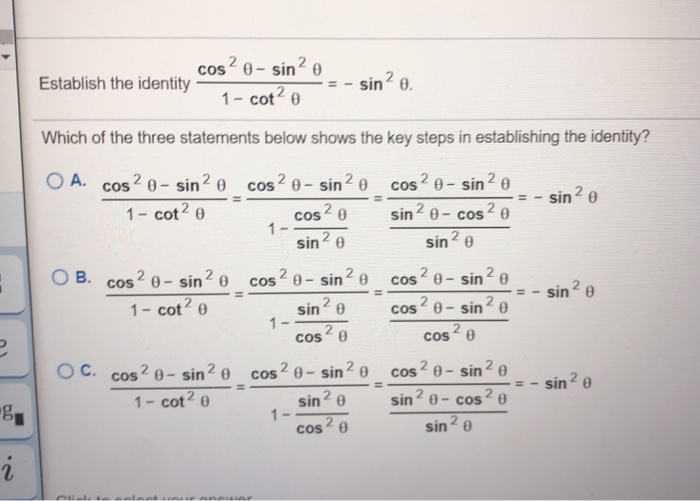 Solved cos2 0 - sino Establish the identity sin2 . 1 - cot? | Chegg.com