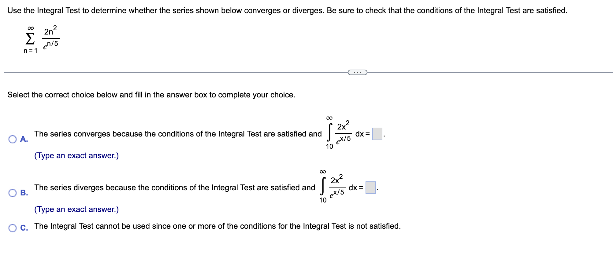 Solved Use the Integral Test to determine whether the series | Chegg.com