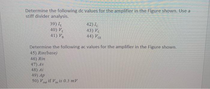 For the amplifier shown, 36) Draw the dc equivalent | Chegg.com