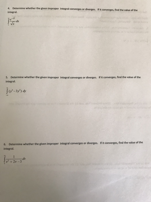 Solved 4. Determine whether the given improper integral | Chegg.com