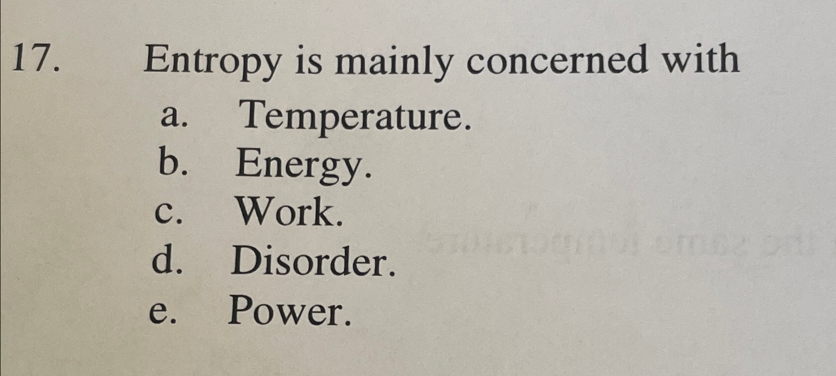 Solved Entropy is mainly concerned witha. ﻿Temperature.b. | Chegg.com