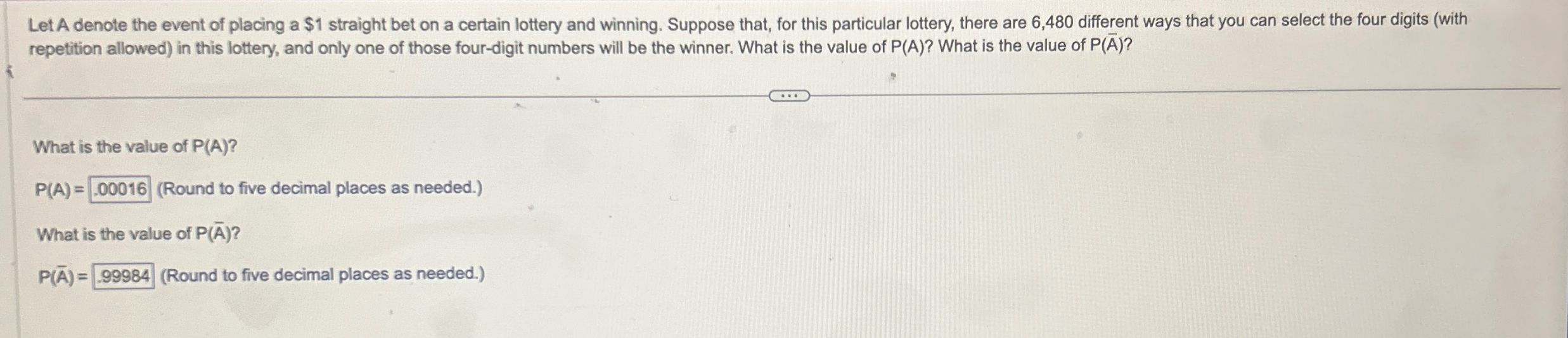 Solved Let A denote the event of placing a $1 ﻿straight bet | Chegg.com