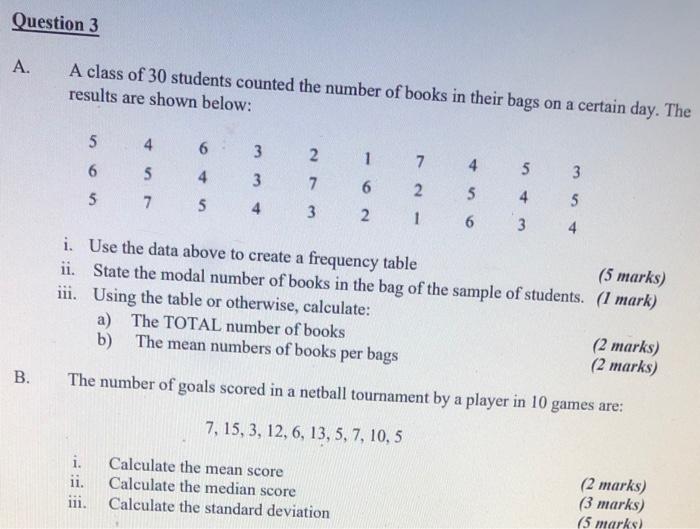 Solved Question 3 A. A class of 30 students counted the | Chegg.com