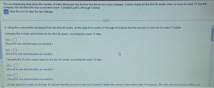 The accompanying data show the number of miles diven | Chegg.com