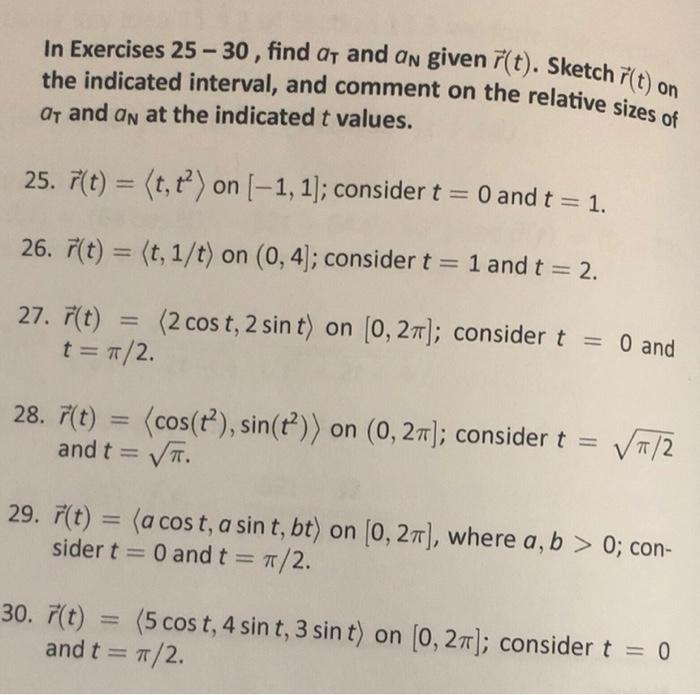 Solved In Exercises 25-30, find at and an given r(t). Sketch | Chegg.com