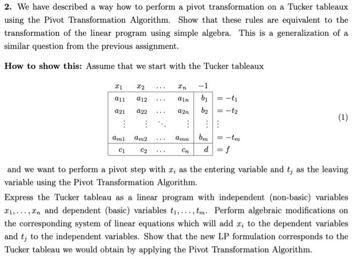 Solved 2. We have described a way how to perform a pivot | Chegg.com