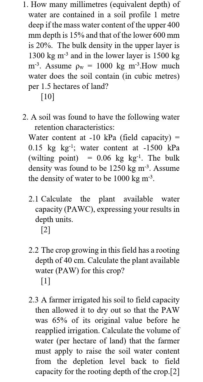 Solved 1. How many millimetres (equivalent depth) of water | Chegg.com