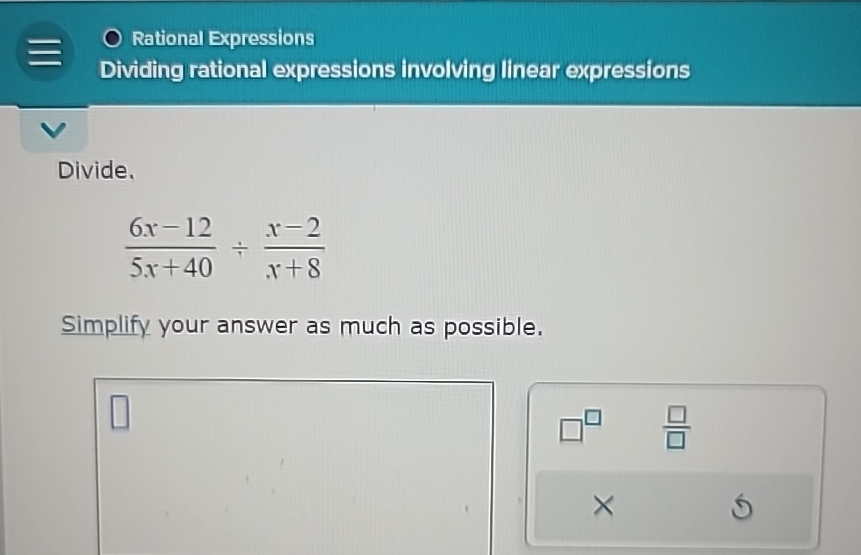 Solved Rational ExpressionsDividing rational expressions | Chegg.com