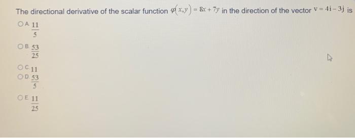 Solved The Directional Derivative Of The Scalar Function