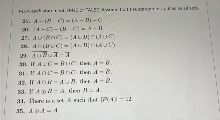 Solved Mark each statement TRUE or FALSE. Assume that the | Chegg.com