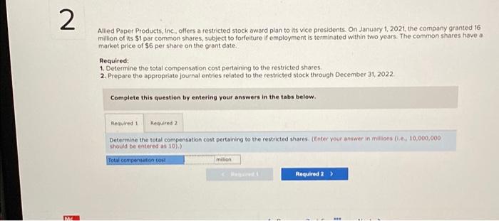 Solved Allied Paper Products, Inc. offers a restricted stock | Chegg.com
