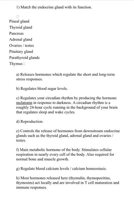 Solved 1) Match the endocrine gland with its function. | Chegg.com