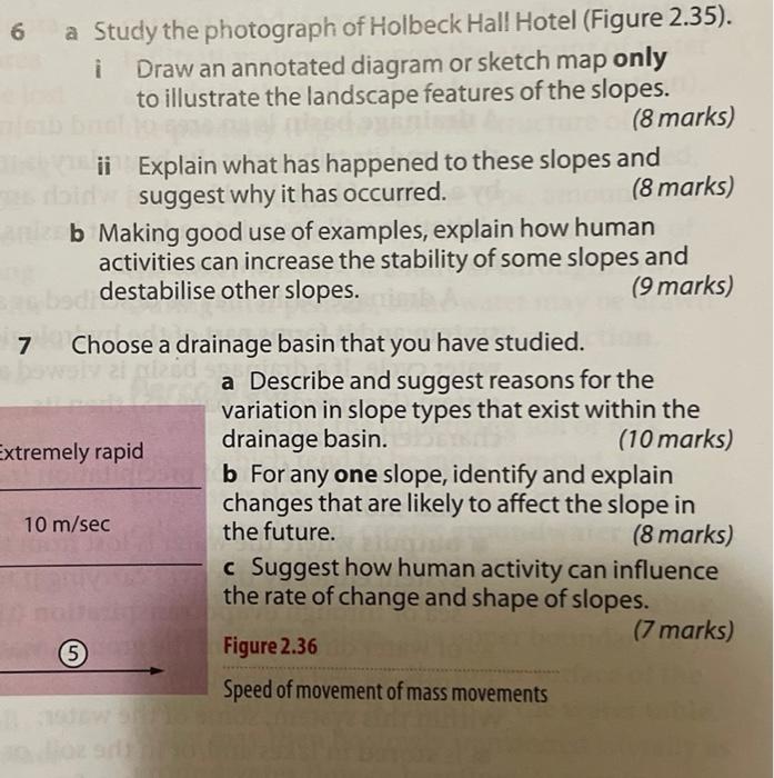 Solved 6 a Study the photograph of Holbeck Hall Hotel | Chegg.com