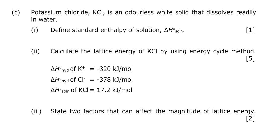 Solved (c) Potassium chloride, KCl, is an odourless white | Chegg.com