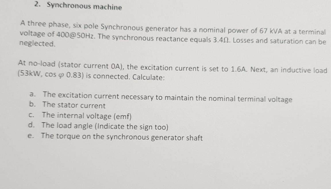 Solved Synchronous machineA three phase, six pole | Chegg.com
