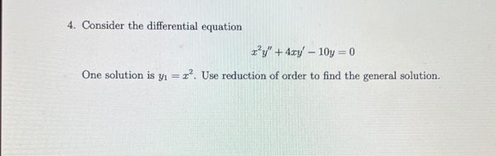 Solved 4. Consider the differential equation | Chegg.com