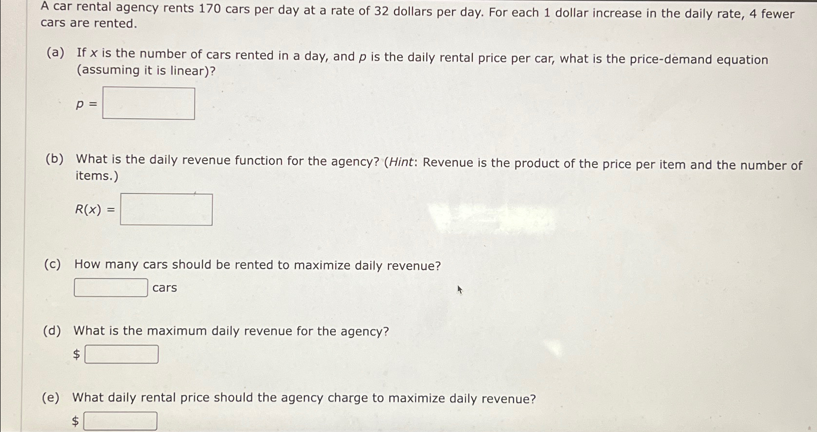 Solved A car rental agency rents 170 ﻿cars per day at a rate | Chegg.com