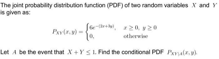 Solved The joint probability distribution function (PDF) of | Chegg.com