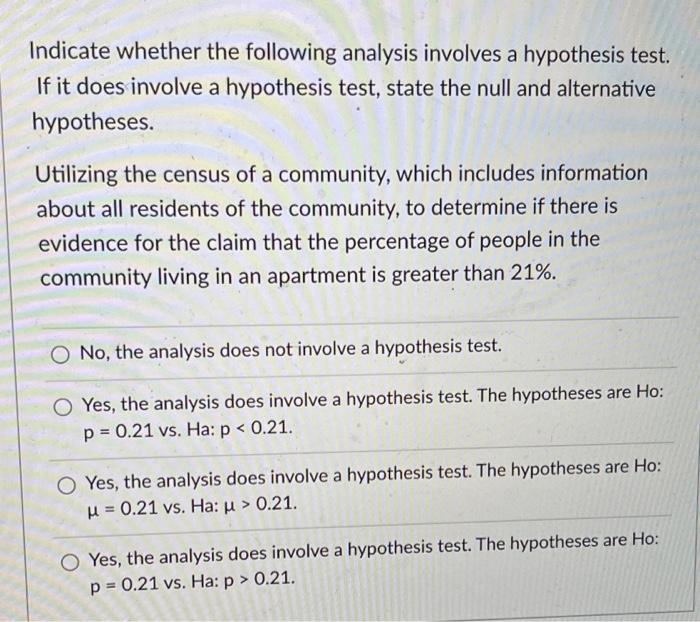 Solved Indicate whether the following analysis involves a | Chegg.com