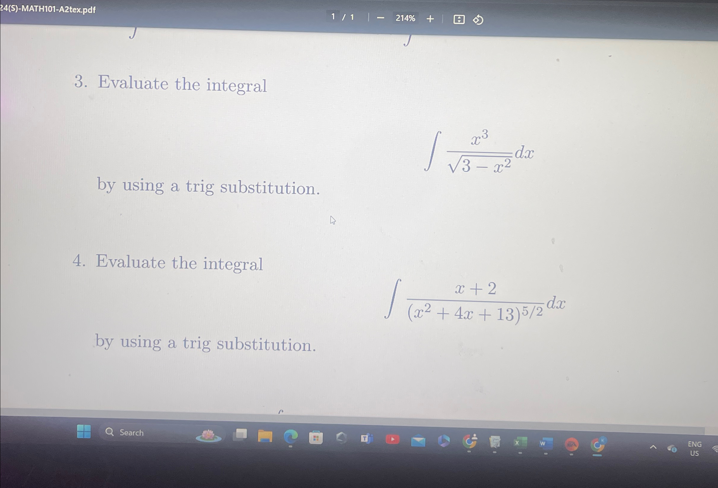 Solved Evaluate the integral∫﻿﻿x33-x22dxby using a trig | Chegg.com