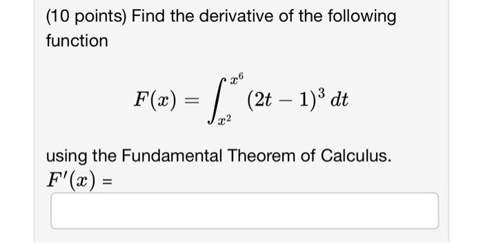 Solved (10 points) Find the derivative of the following | Chegg.com