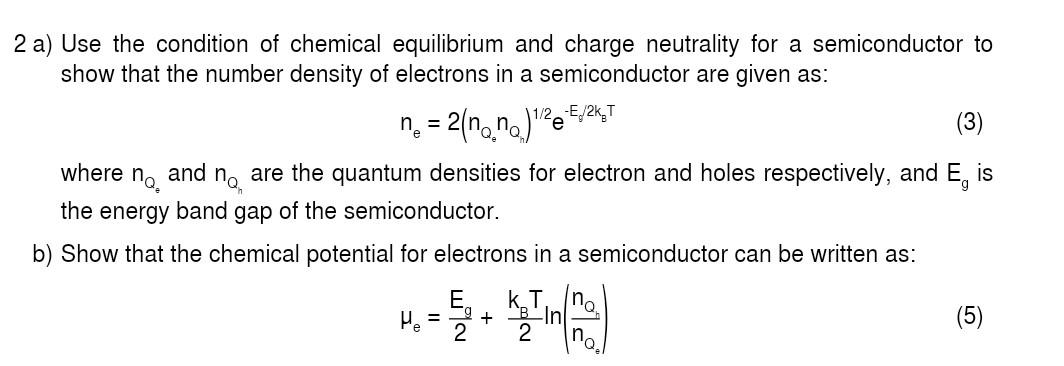 Solved 2 a) Use the condition of chemical equilibrium and | Chegg.com