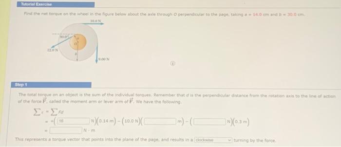 Solved Tutorial Exercise Find the net torque on the wheel in | Chegg.com