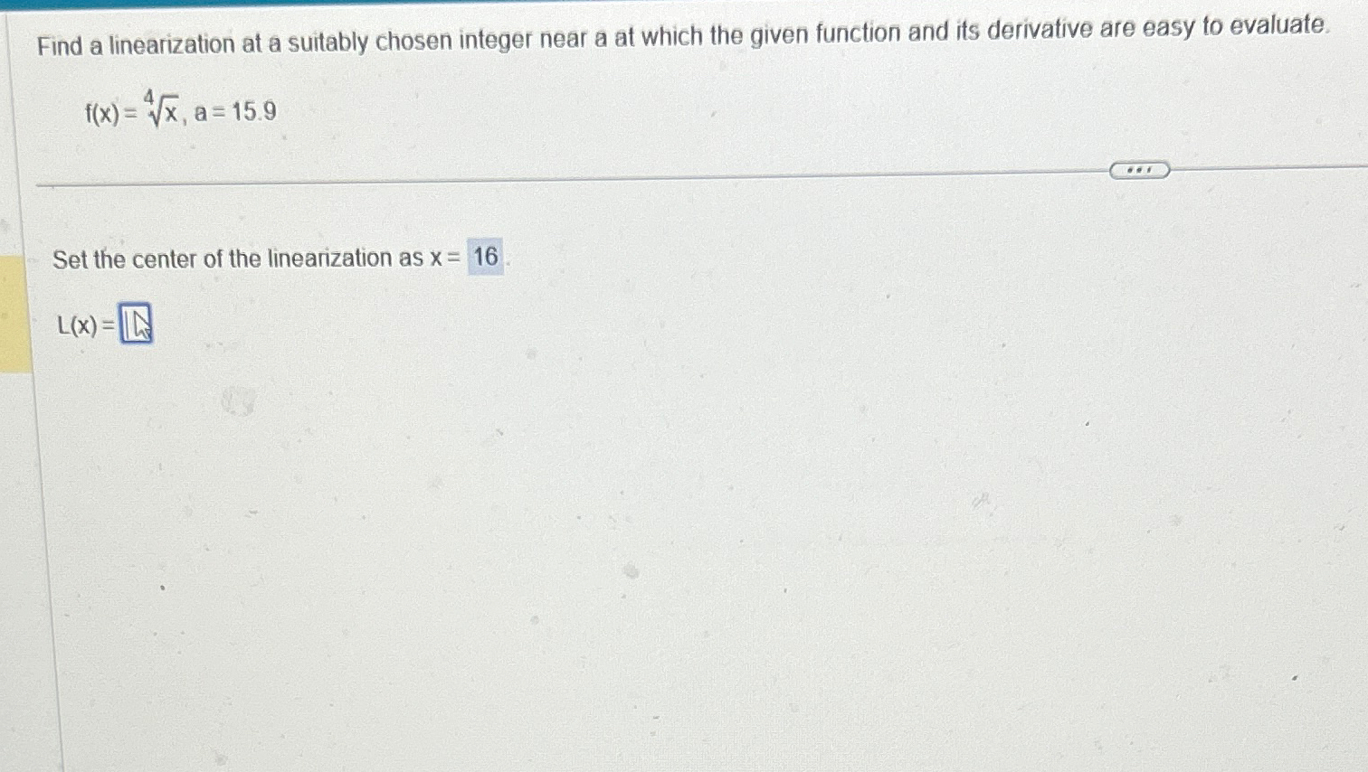 Solved Find A Linearization At A Suitably Chosen Integer