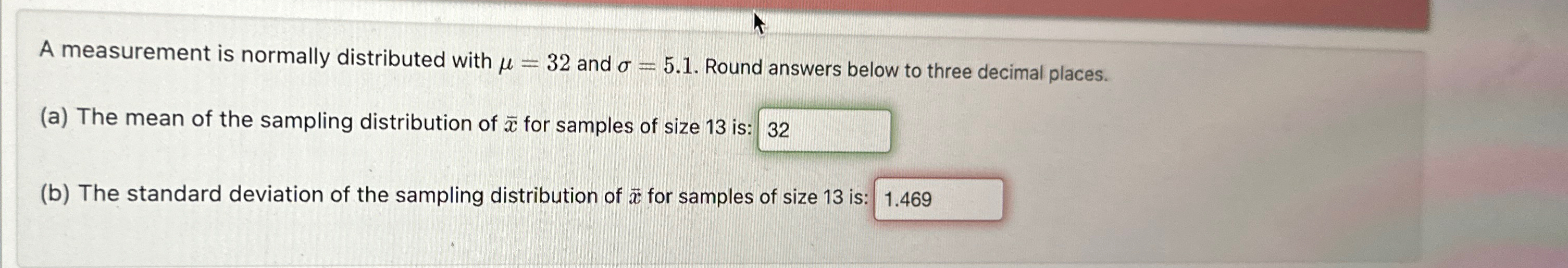 Solved A measurement is normally distributed with μ=32 ﻿and | Chegg.com