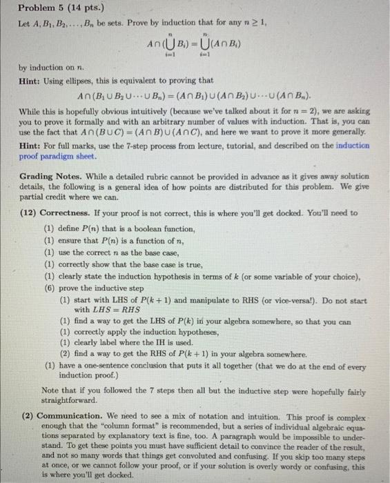 Solved Problem 5 (14 pts.) Let A,B1,B2,…,Bn be sets. Prove | Chegg.com Solved Problem 5 (14 pts.) Let A,B1,B2,…,Bn be sets. Prove | Chegg.com