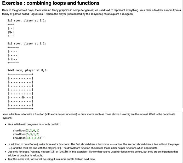 Solved Exercise : combining loops and functions Back in the | Chegg.com