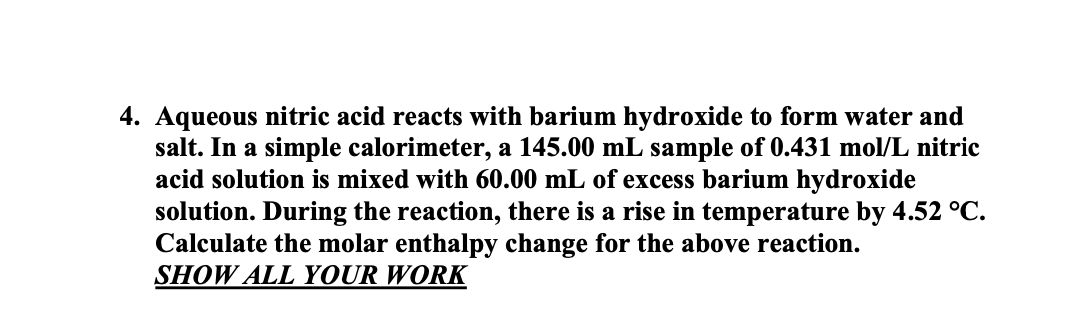 Aqueous nitric acid reacts with barium hydroxide to | Chegg.com