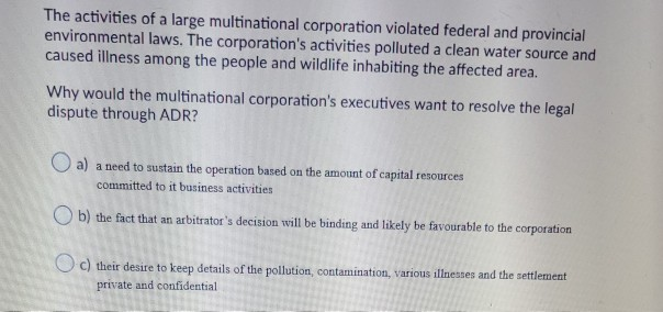 Solved The activities of a large multinational corporation | Chegg.com