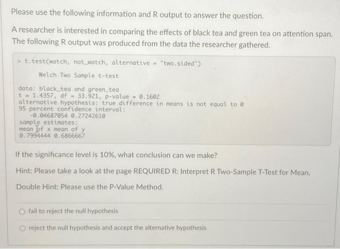 Solved Please use the following information and R output to | Chegg.com