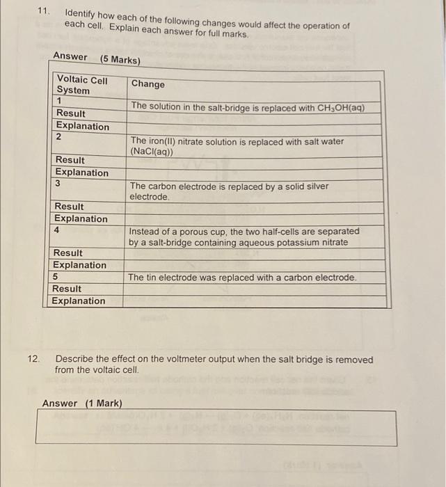 Solved 11 Identify how each of the following changes would | Chegg.com