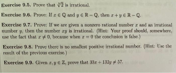 Solved Exercise 9.5. Prove that 32 is irrational. Exercise | Chegg.com