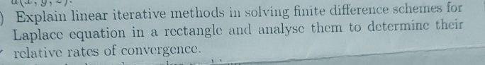 Solved Explain Linear Iterative Methods In Solving Finite 2597