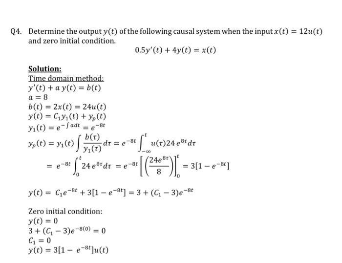 Solved Determine the output y(t) of the following causal | Chegg.com