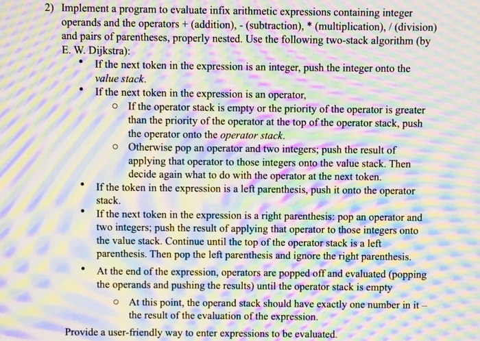 Solved 2 Implement A Program To Evaluate Infix Arithmetic 